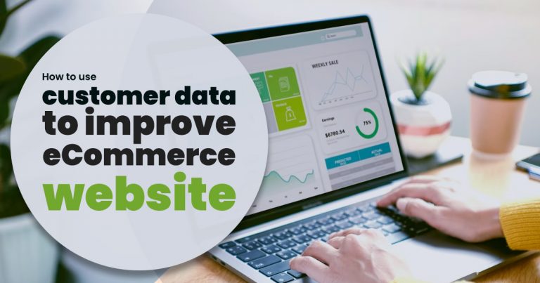 Improve eCommerce with Customer Data Analysis: A How To Guide