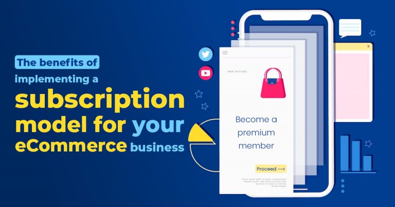 9 Benefits: Subscription Model for eCommerce