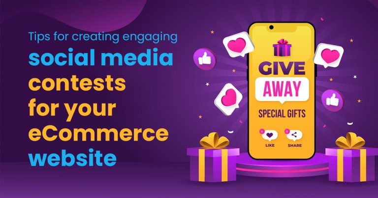 Creating Social Media Contests: Tips for Your eCommerce Website
