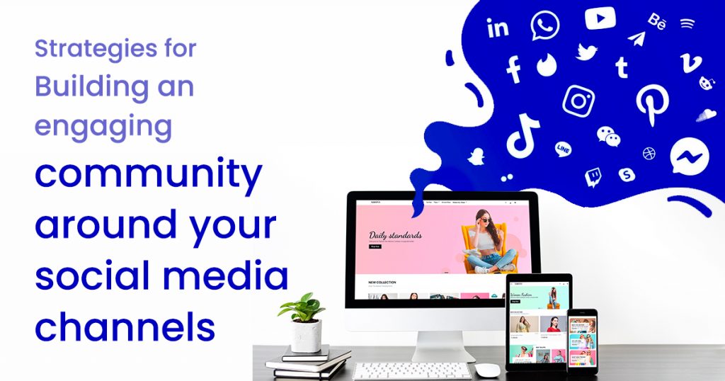 Engaging Community Social Media Strategies